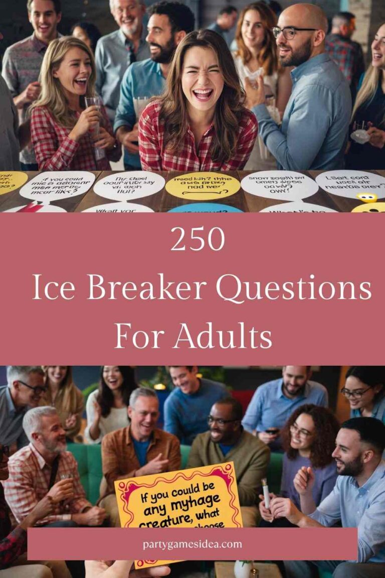250 Ice Breaker Questions For Adults - Fun Party Games Ideas for Adults ...