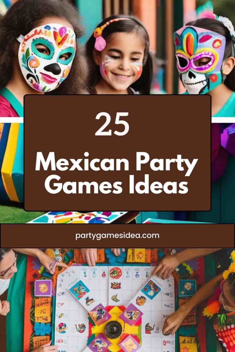 25 Mexican Party Games Ideas That You Will Love - Fun Party Games Ideas ...