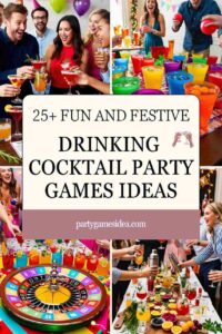 25+ Fun and Festive Drinking Cocktail Party Games Ideas - Fun Party ...