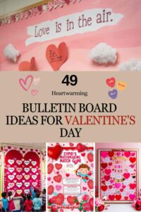 49 Heartwarming Bulletin Board Ideas For Valentine's Day - Fun Party ...